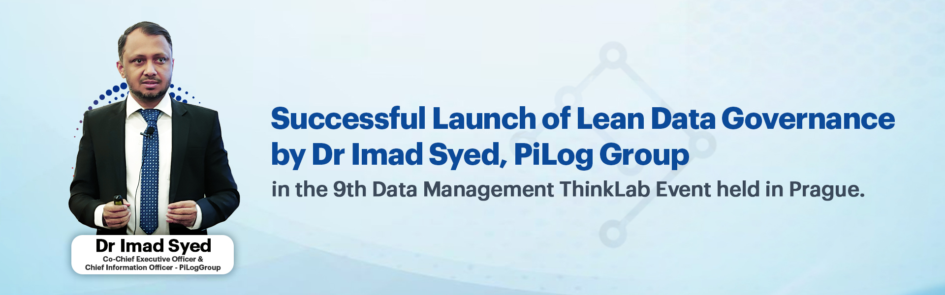 PiLog Group's Successful Launch of Lean Data Governance
